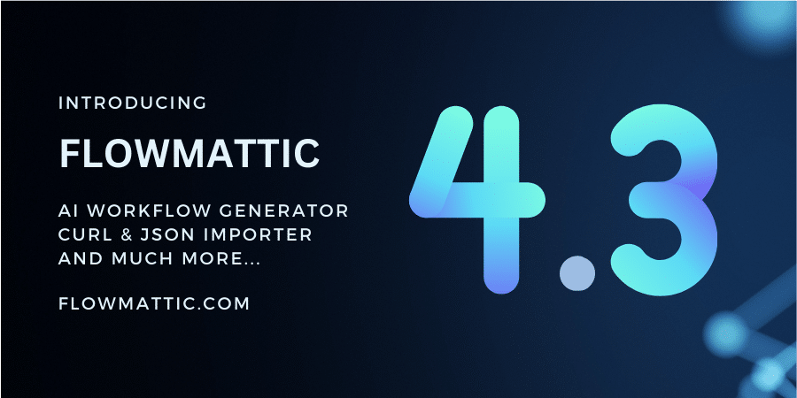 Changelog - Pre v5 for FlowMattic | Automation plugin for WordPress